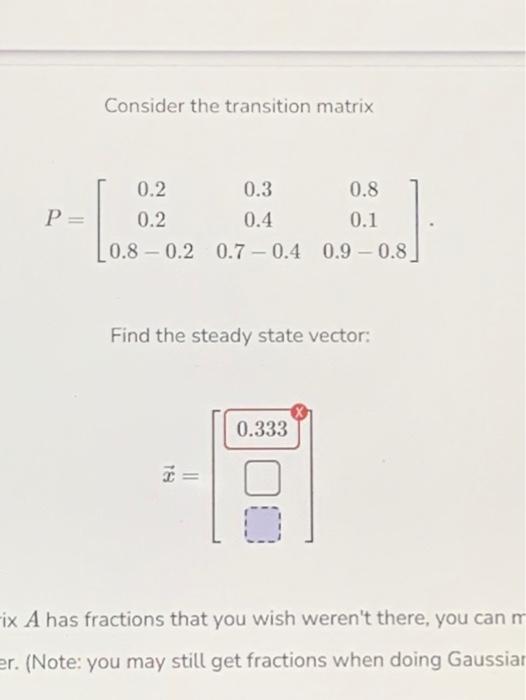 Solved Consider the transition matrix | Chegg.com