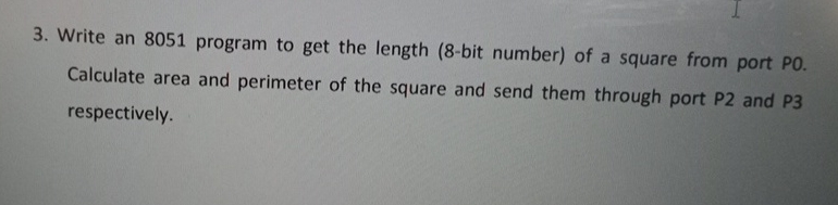Solved Write an 8051 ﻿program to get the length (8-bit | Chegg.com