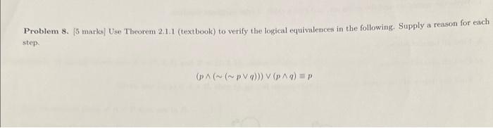 Solved Problem 8. [5 marks) Use Theorem 2.1.1 (textbook) to | Chegg.com