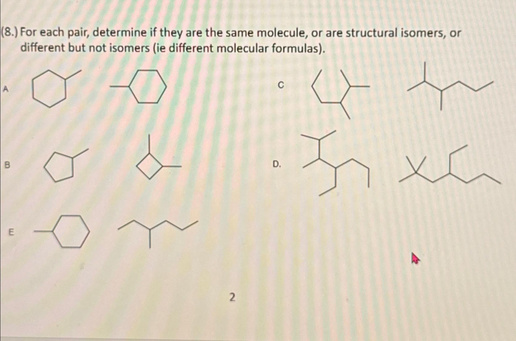 Solved (8.) ﻿For each pair, determine if they are the same | Chegg.com