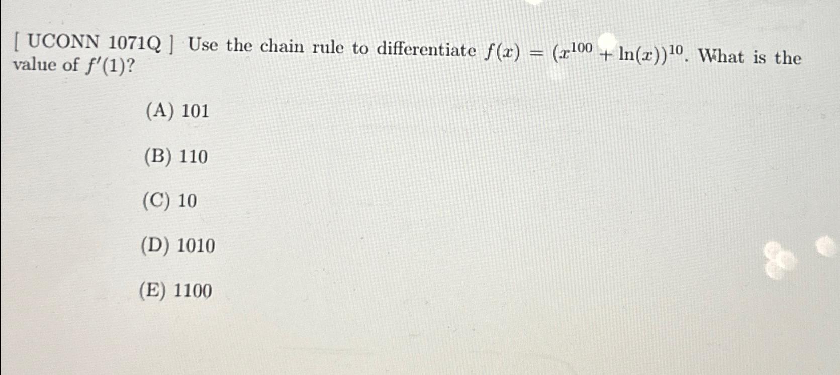 Solved [ ﻿UCONN 1071Q] ﻿Use the chain rule to differentiate | Chegg.com