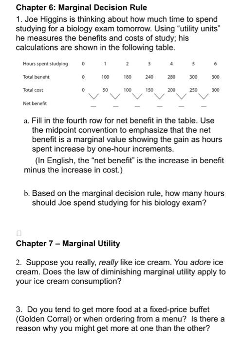 Solved Chapter 6: Marginal Decision Rule 1. Joe Higgins is | Chegg.com