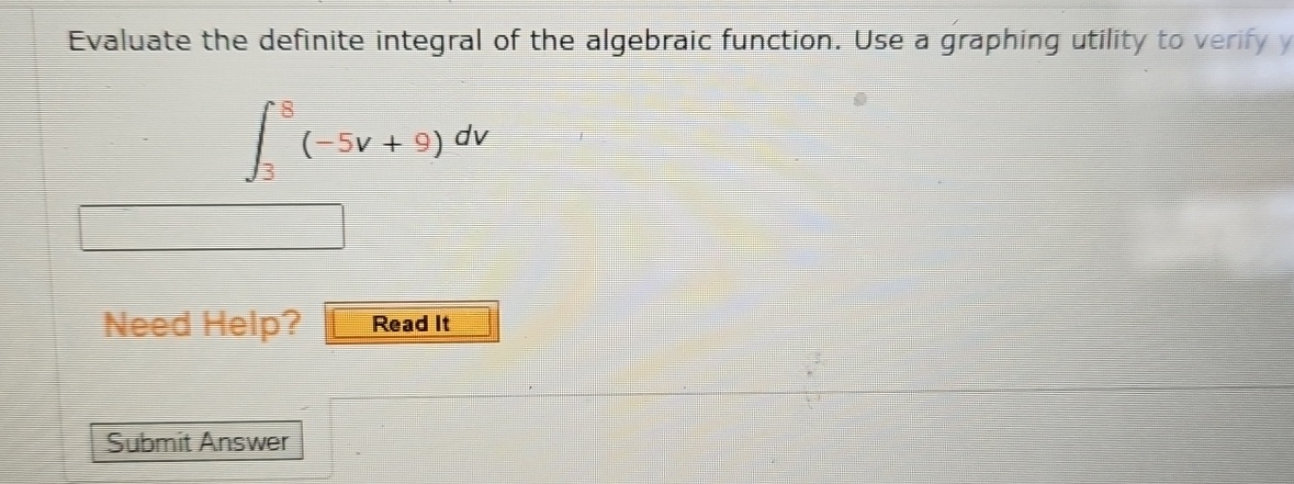 Solved Evaluate the definite integral of the algebraic | Chegg.com