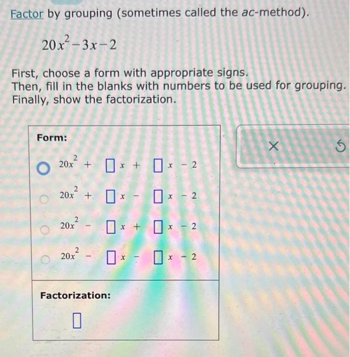 Solved Factor by grouping (sometimes called the ac-method). | Chegg.com