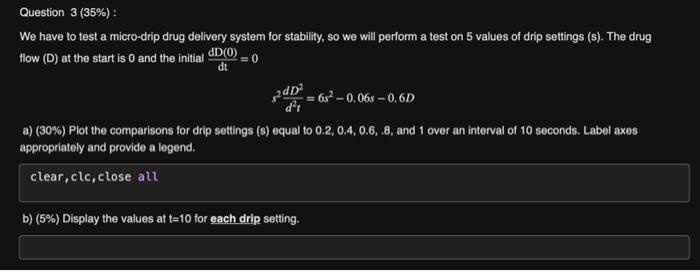 Solved ASAP Please show how it should be done in MATLAB, | Chegg.com
