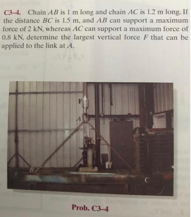 Solved Chain AB is 1 m long and chain AC is 1.2 m long. If | Chegg.com