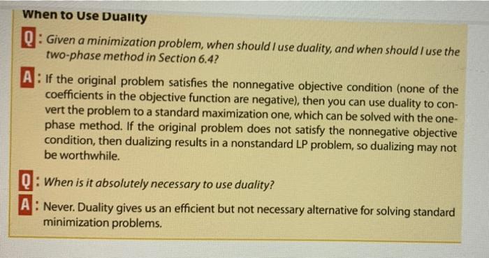 Solved When to Use Duality Q : Given a minimization problem, | Chegg.com