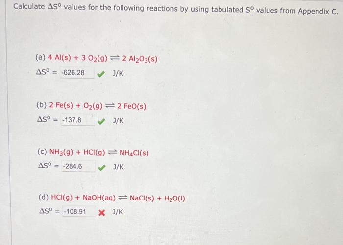 Solved Calculate ΔS∘ values for the following reactions by | Chegg.com