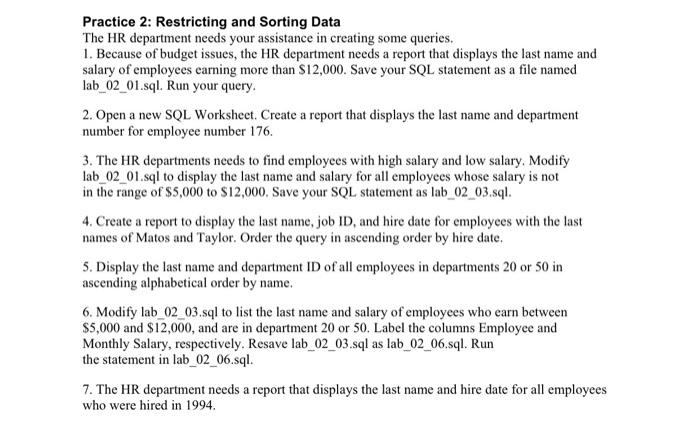 Solved Practice 2 Restricting And Sorting Data The Hr