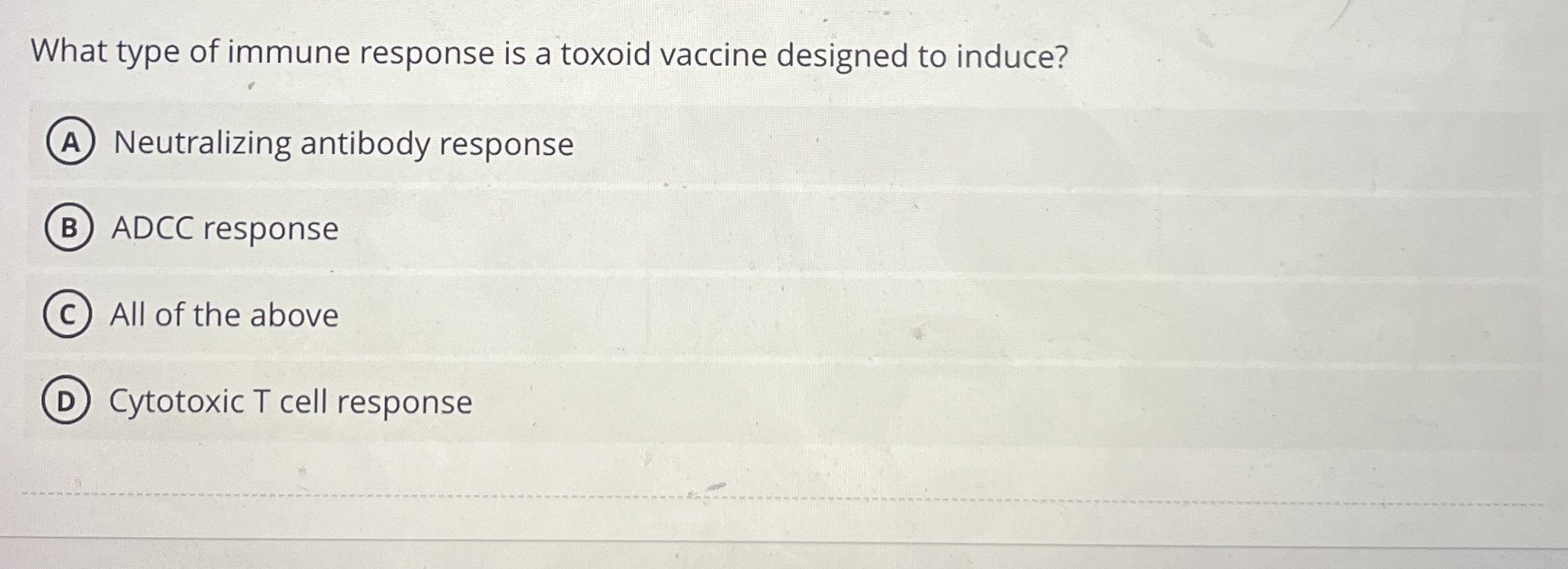 Solved What type of immune response is a toxoid vaccine | Chegg.com