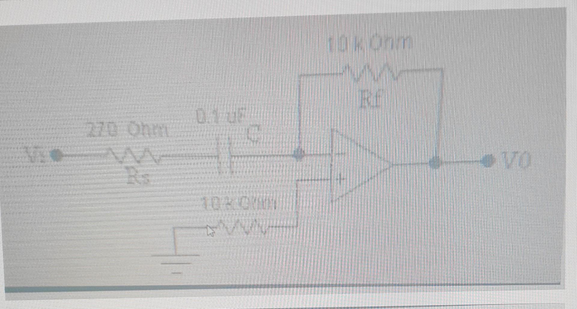 Solved For the derivative receiver circuit: a) Select the | Chegg.com