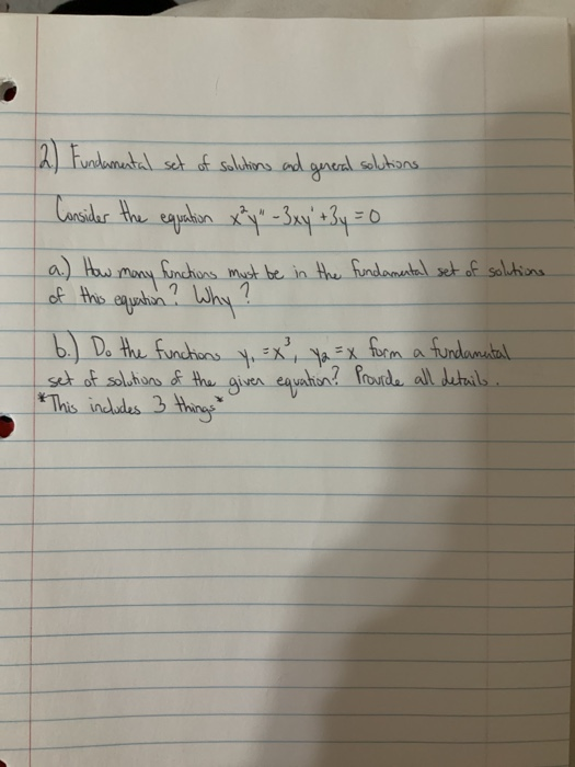 Solved (2) Fundamental set of solutions and general | Chegg.com