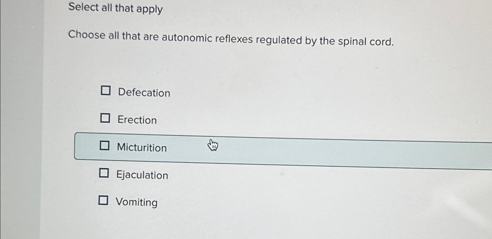 Solved Select all that applyChoose all that are autonomic | Chegg.com