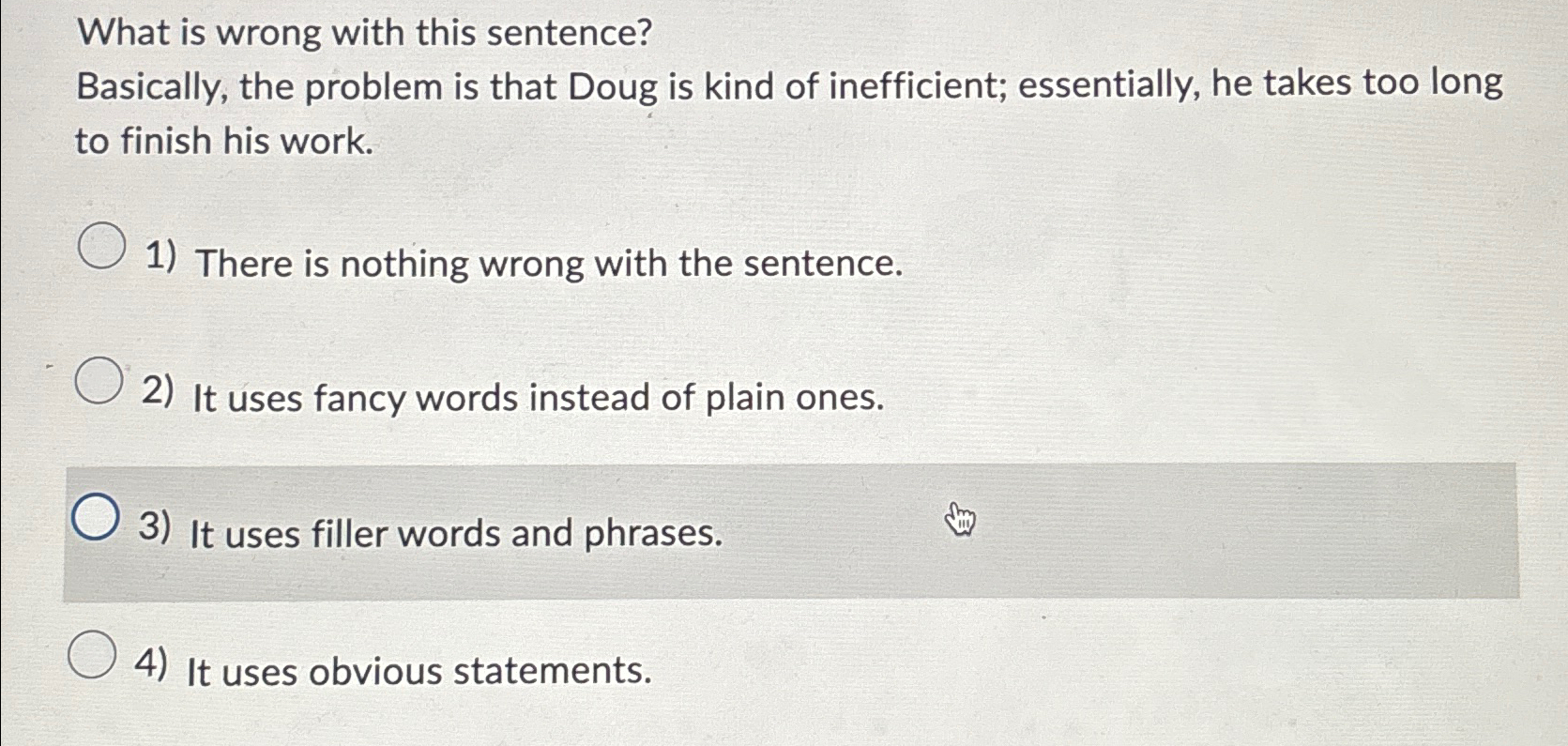 Solved What is wrong with this sentence?Basically, the | Chegg.com