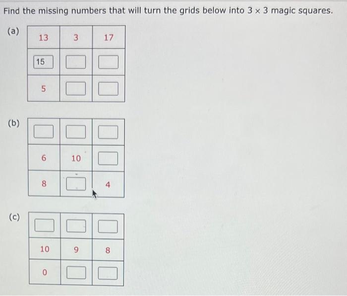 Solved Find the missing numbers that will turn the grids | Chegg.com