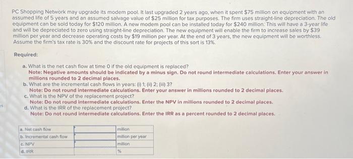 Solved PC Shopping Network may upgrade its modem pool. It | Chegg.com