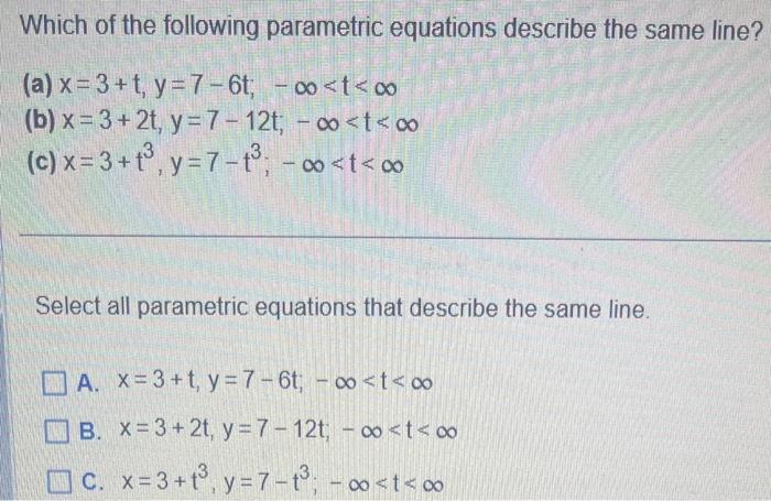 Solved Which of the following parametric equations describe | Chegg.com