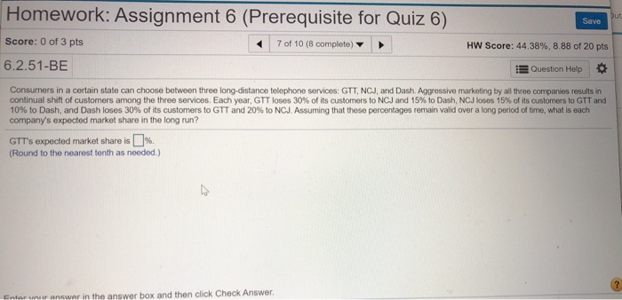 Solved Save Homework: Assignment 6 (Prerequisite for Quiz 6) | Chegg.com