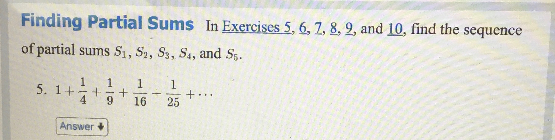Solved Finding Partial Sums In Exercises 55,7,8,9?, ﻿and | Chegg.com