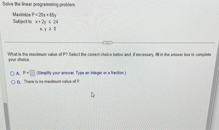 Solved Solve the linear programming problem. Maximize | Chegg.com