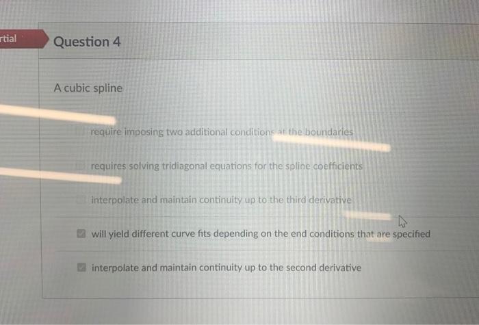 Solved A cubic spline require imposing two additional | Chegg.com