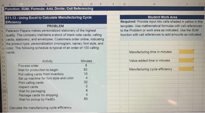 Solved D E F G H 5 Student Work Area Required: Provide input | Chegg.com