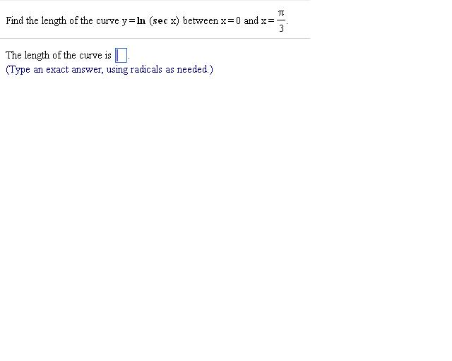 Solved If Find the length of the curve y = ln (sec x) | Chegg.com