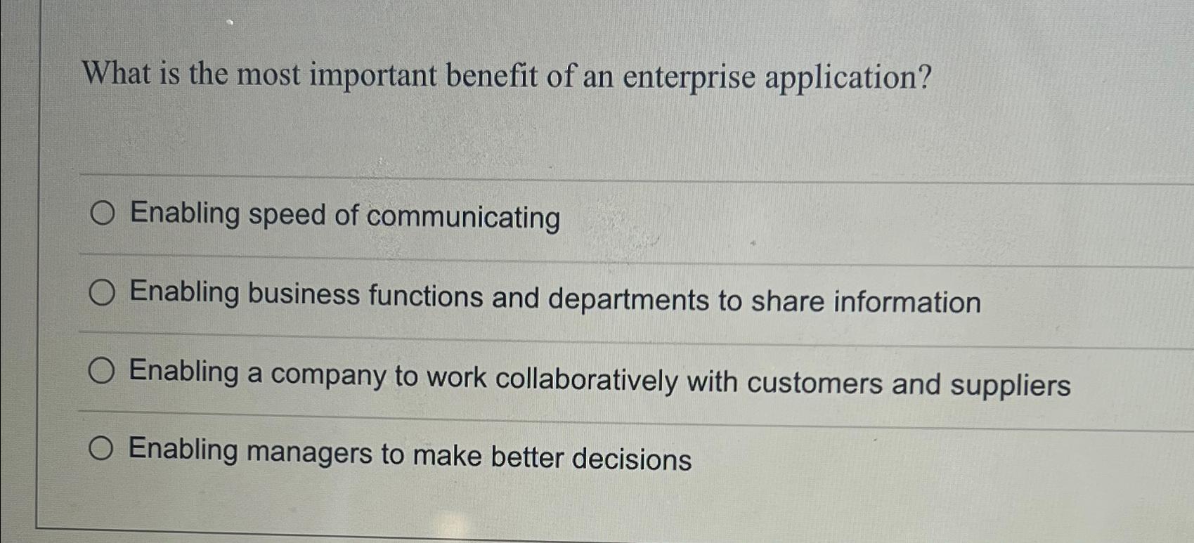 Solved What is the most important benefit of an enterprise | Chegg.com