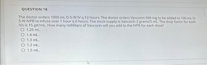 Solved The doctor orders 1000 mL D.S-W IV q 12 hours. The | Chegg.com