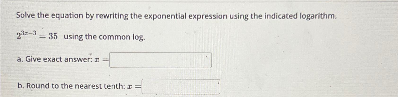 Solved Solve the equation by rewriting the exponential | Chegg.com