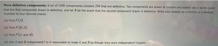 Solved More defective components: A lot of 1100 components | Chegg.com