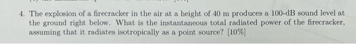 Solved 4. The explosion of a firecracker in the air at a | Chegg.com