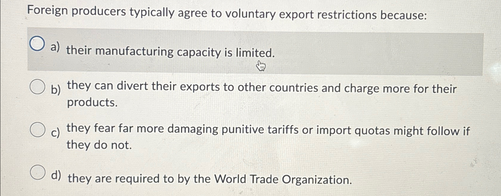 Solved Foreign producers typically agree to voluntary export | Chegg.com