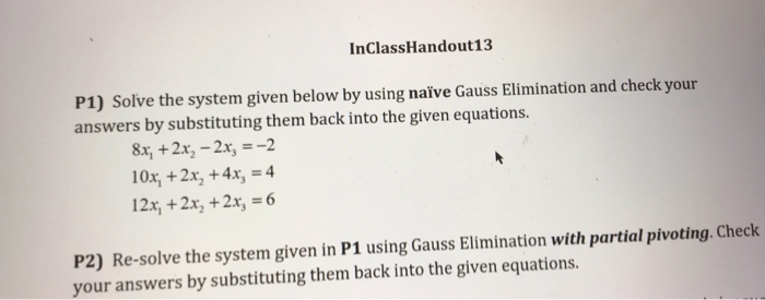 Solved InClassHandout13 P1) Solve the system given below by | Chegg.com