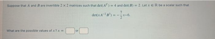 Solved Suppose that A and B are invertible 2×2 matrices such | Chegg.com