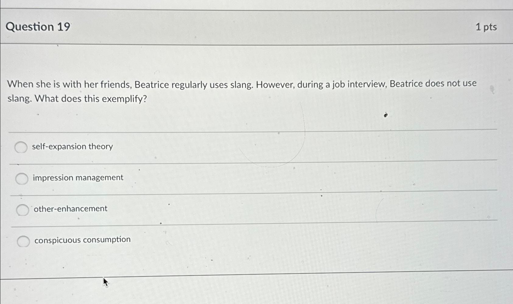 Solved Question 191 ﻿ptsWhen she is with her friends, | Chegg.com