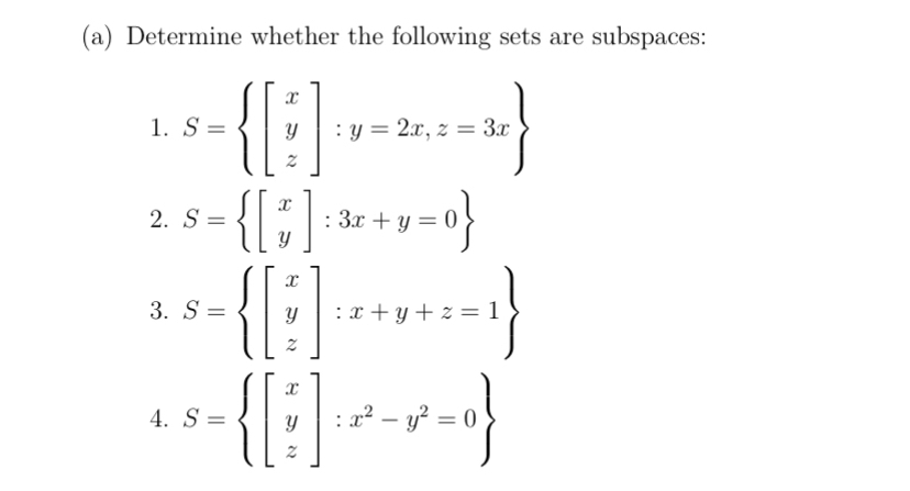 (a) ﻿Determine whether the following sets are | Chegg.com
