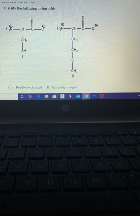 Solved Classify the following amino acids HR-CH-c 8 | Chegg.com