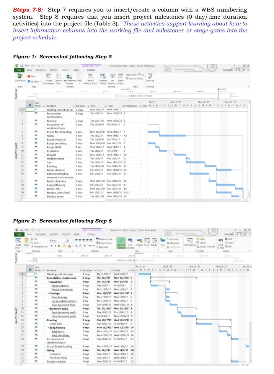 Solved 8. Create Milestones in your project file based on | Chegg.com