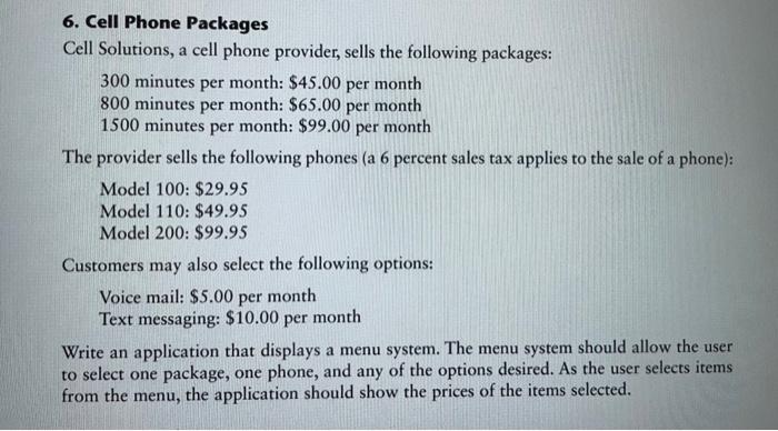 Solved 6. Cell Phone Packages Cell Solutions, a cell phone | Chegg.com
