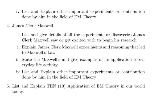 Solved iv List and Explain other important experiments or | Chegg.com