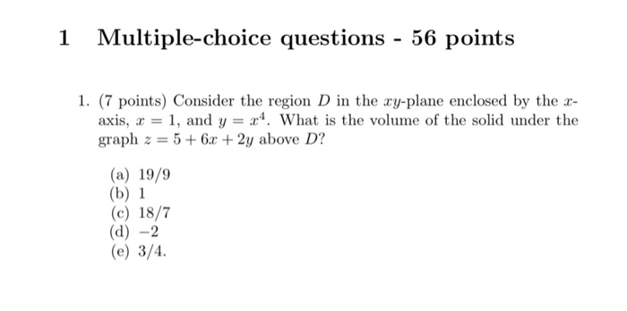 Solved 1 Multiple-choice questions - 56 points 1. (7 points) | Chegg.com