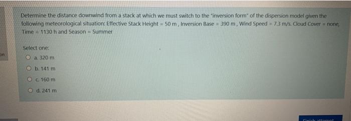 Solved Determine the distance downwind from a stack at which | Chegg.com