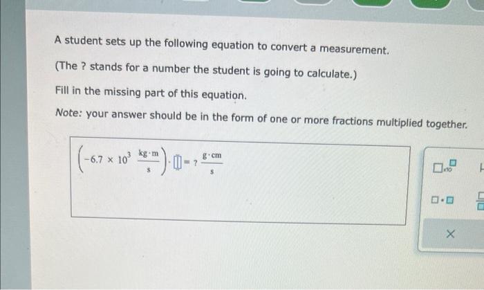 Solved A student sets up the following equation to convert a | Chegg.com