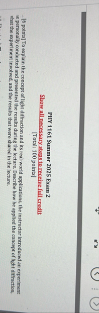 Solved PHY 1161 ﻿Summer 2025 ﻿Exam 2Show all necessary steps | Chegg.com