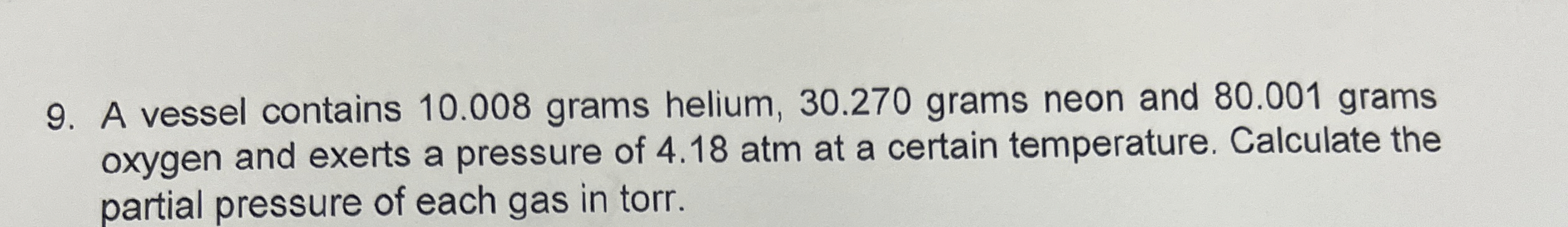 Solved A vessel contains 10.008 ﻿grams helium, 30.270 ﻿grams | Chegg.com