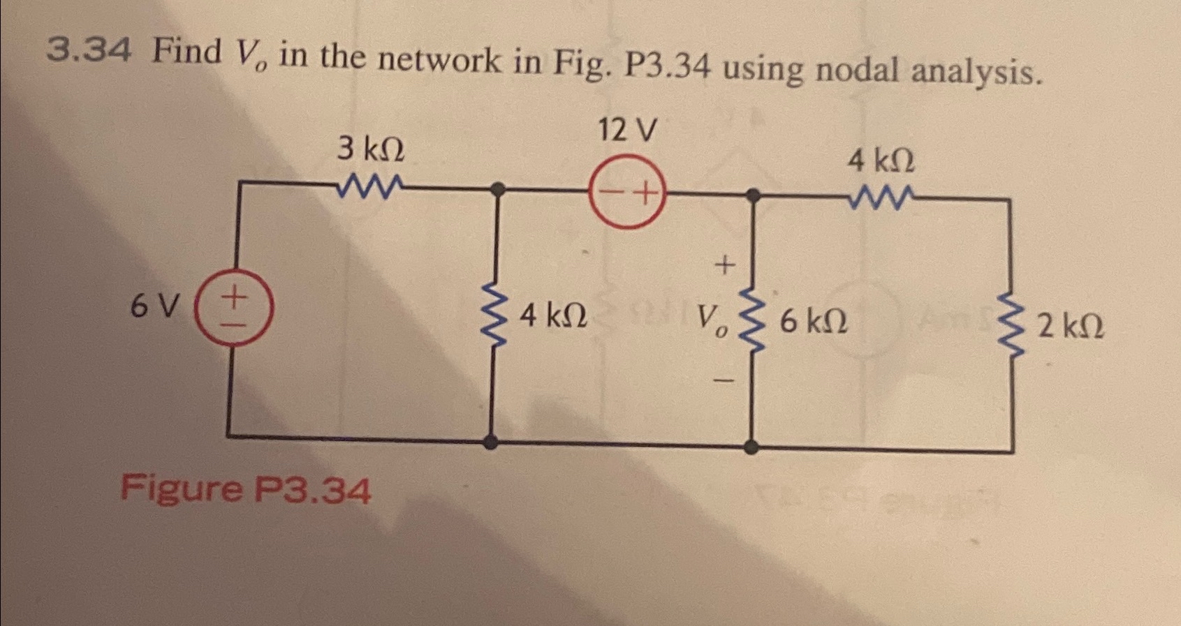 Solved 3.34 ﻿Find Vo ﻿in the network in Fig. P3.34 ﻿using | Chegg.com