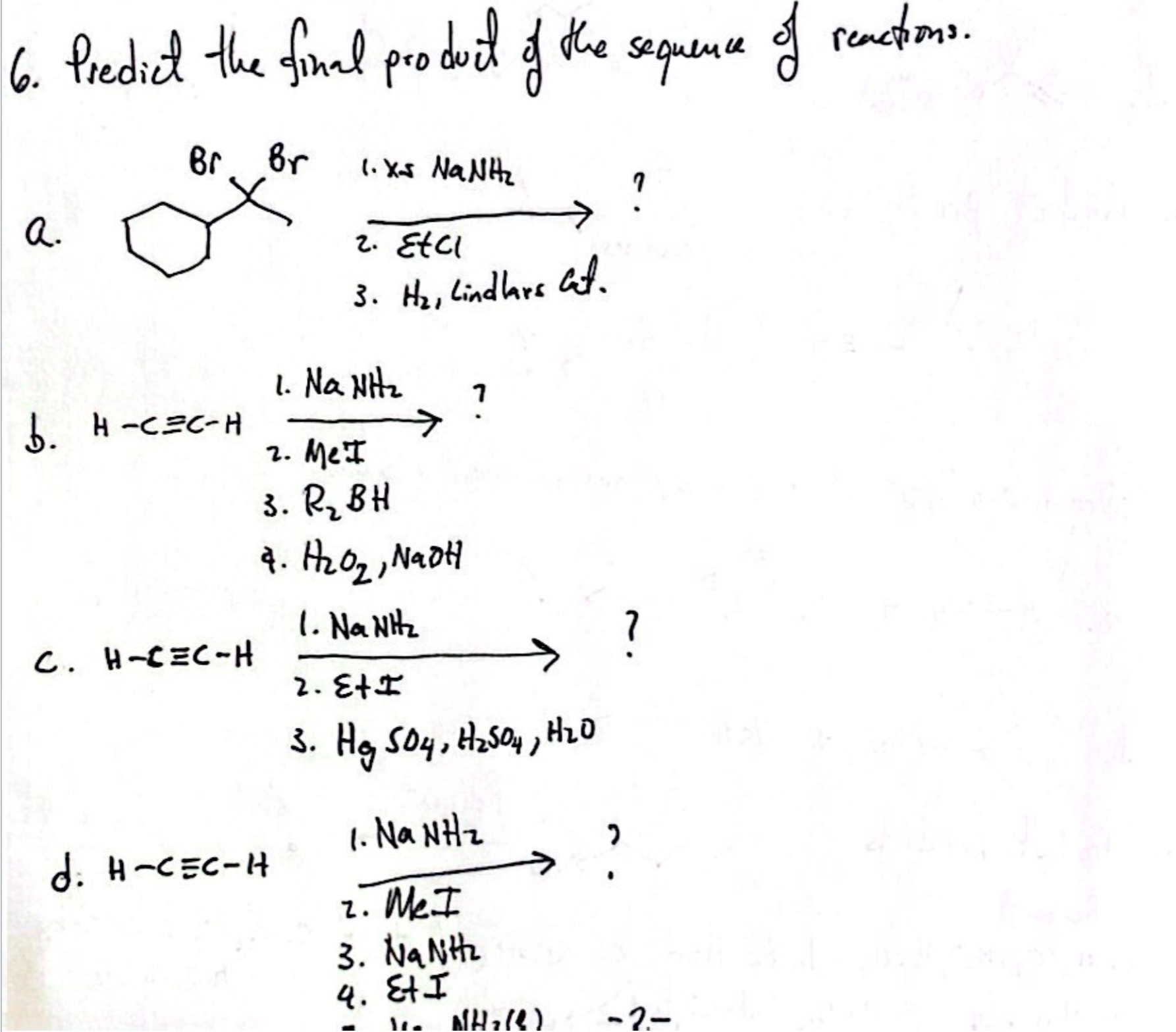 Solved Predict the final produet of the sequence of | Chegg.com