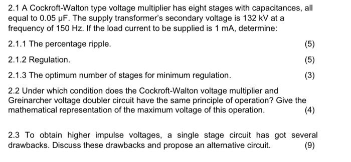 Solved 2.1 A Cockroft-Walton type voltage multiplier has | Chegg.com