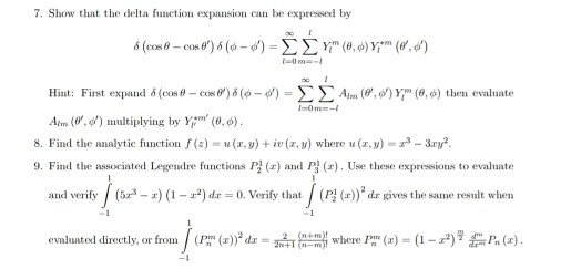 Solved 7. Show that the delta function expansion can be | Chegg.com